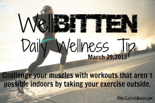WellBitten Wellness Tip: Outdoor Exercise - Bite Size Wellness
